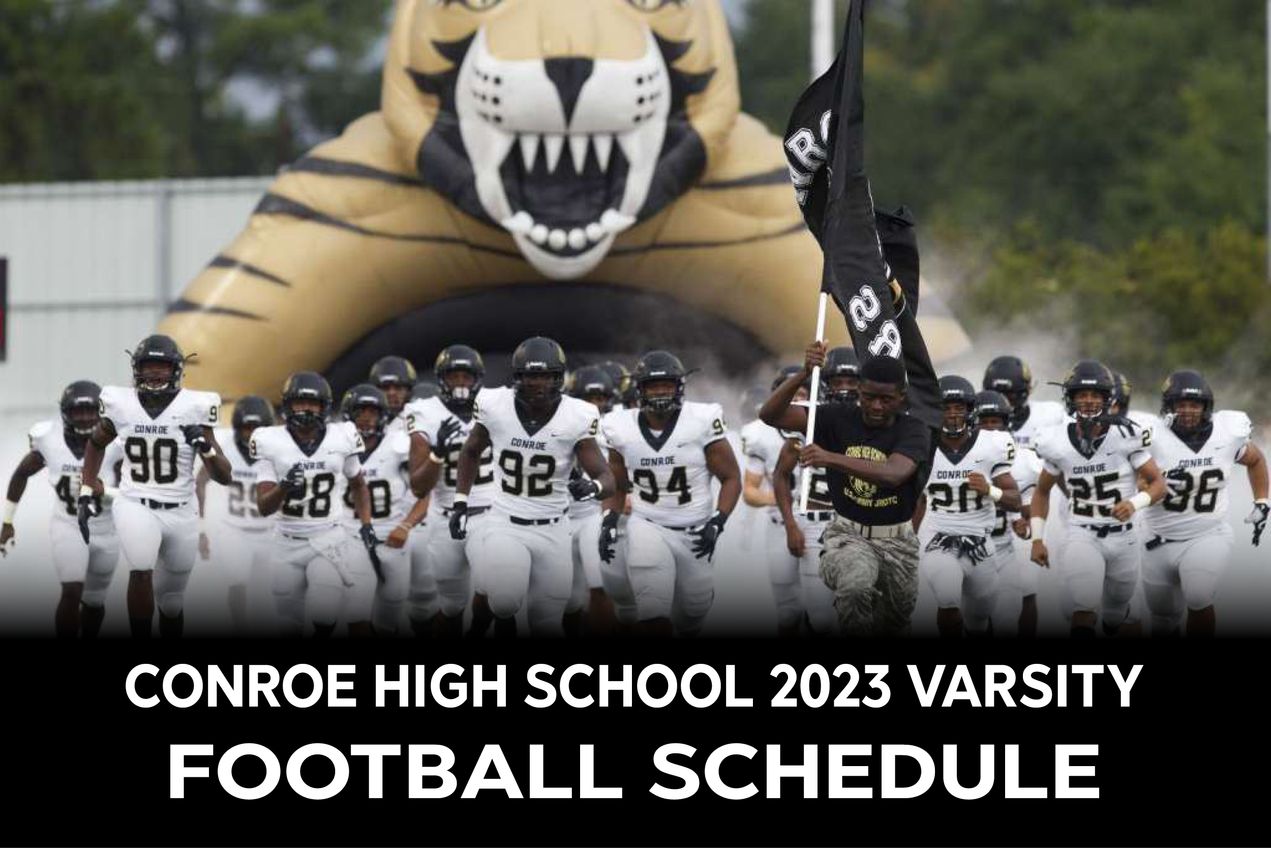 Conroe High School 2023 Football Schedule