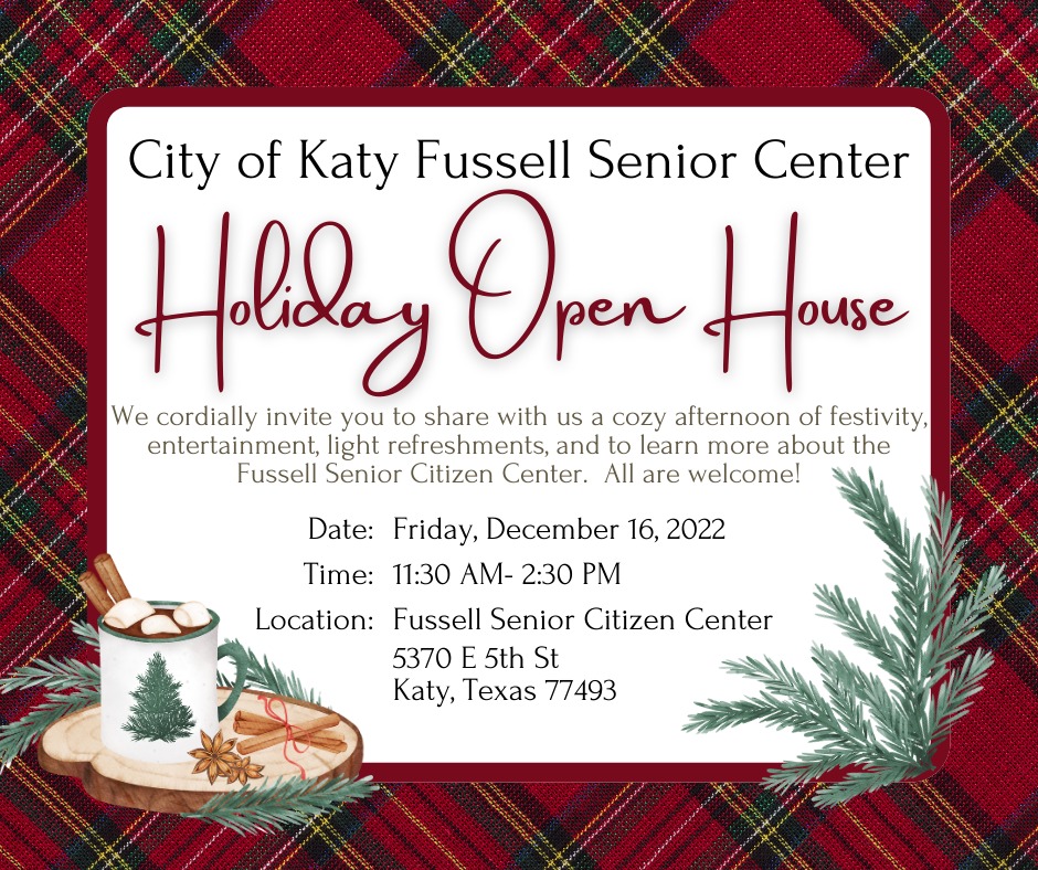 Holiday Open House at Fussell Senior Center | Katy / Fulshear