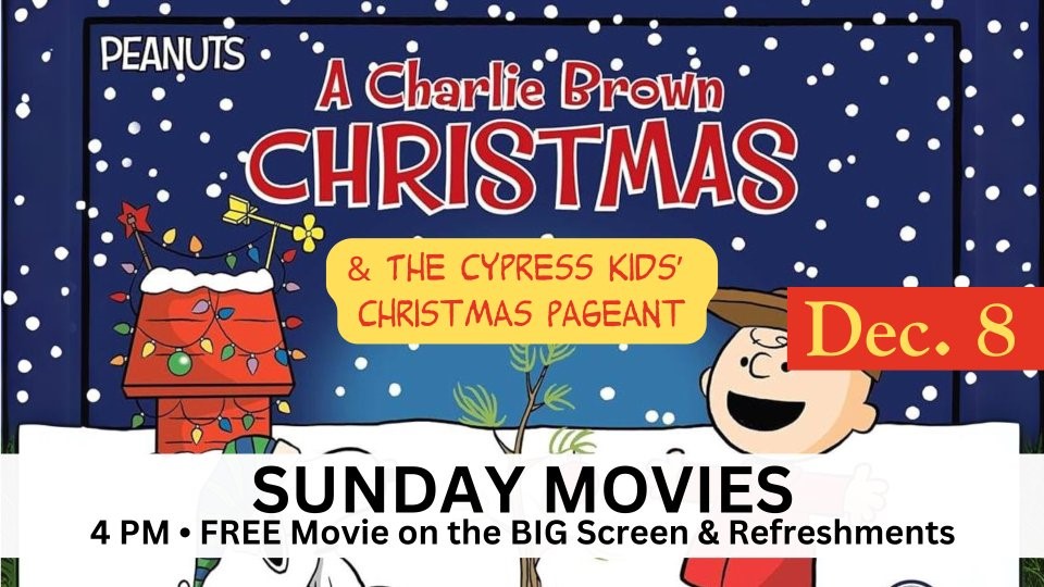 Sunday Movies - A Charlie Brown Christmas | West Houston / Cypress