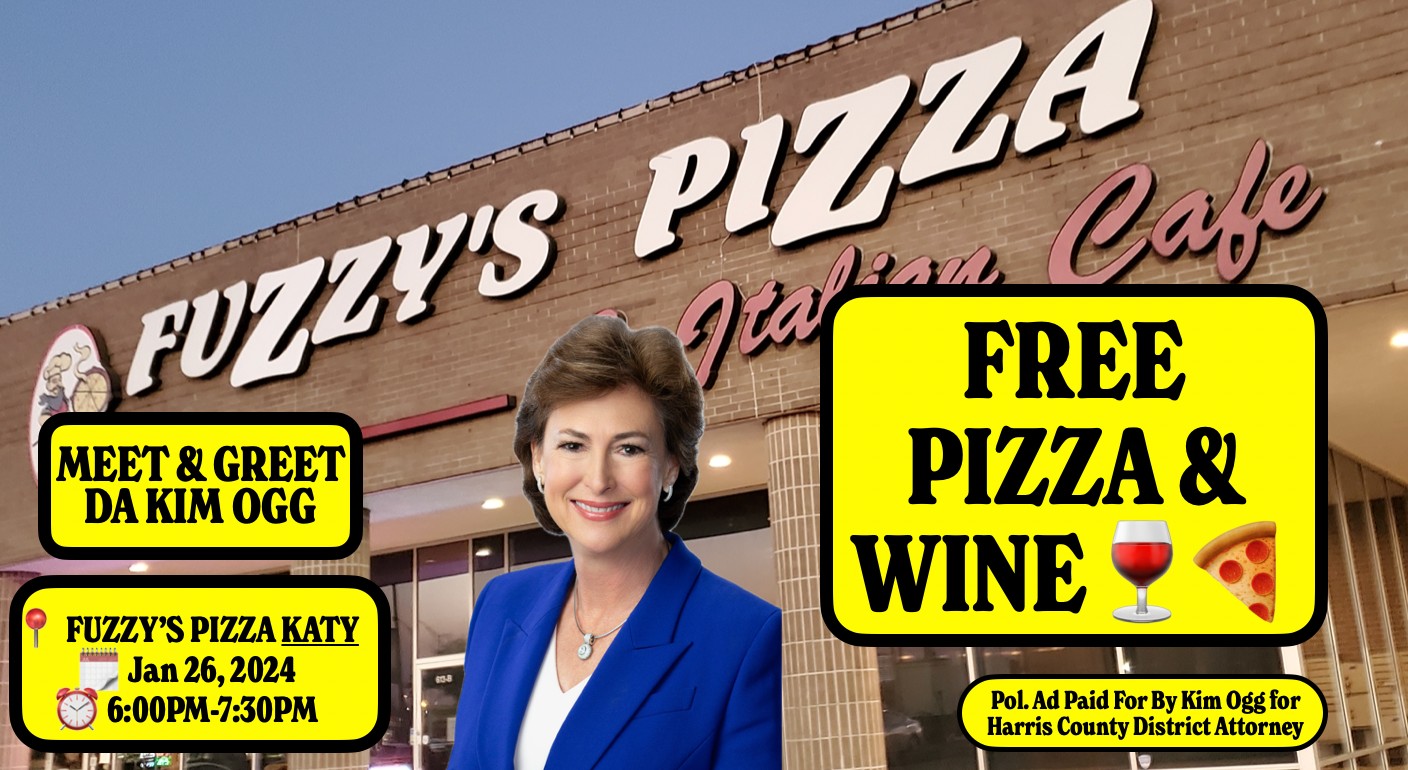 DA Kim Ogg Meet & Greet with Free Pizza & Wine | Katy / Fulshear